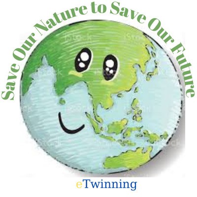 Save Our Nature To Save Our Future eTwinning Projesi